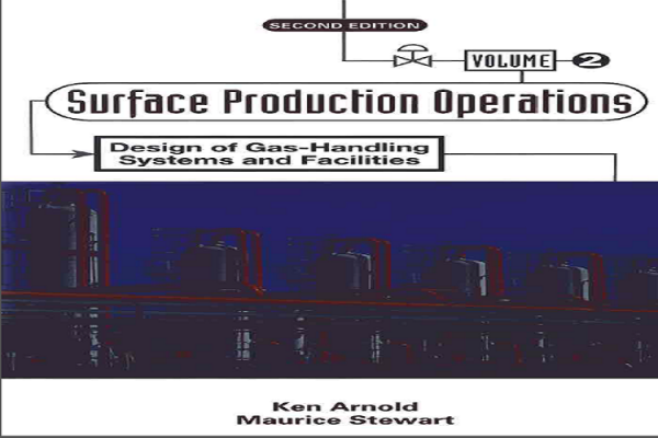 Surface Production Operations Pdf Free Download